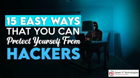 15 Ways to Protect Your Devices From Hackers - SevenIT