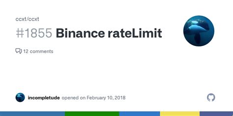 Binance Ratelimit · Issue 1855 · Ccxtccxt · Github