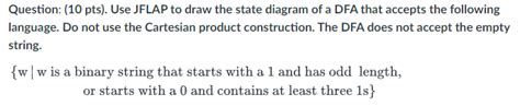 solved question 10 pts use jflap to draw the state