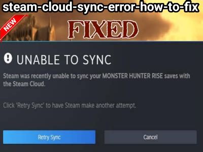 Steam Cloud Sync Error How To Fix Permanently Genuine Method Tech Wire