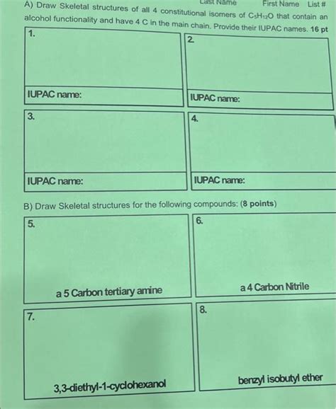 Solved A Draw Skeletal Structures Of All 4 Constitutional