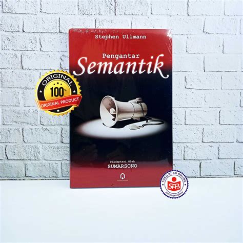 Jual Pengantar Semantik Stephen Ullmann Shopee Indonesia
