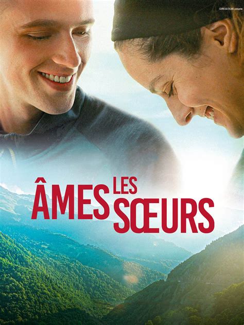 Les Âmes sœurs Datos trailer plataformas protagonistas