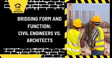 Bridging Form And Function Civil Engineers Vs Architects Alsyed Construction Company Pakistan
