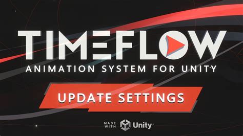 Tutorial 33 Update Settings Timeflow Animation System For Unity Youtube