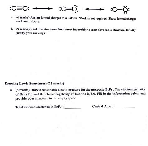Solved A Assign Formal Charges To All Atoms Work Is Not Chegg Com