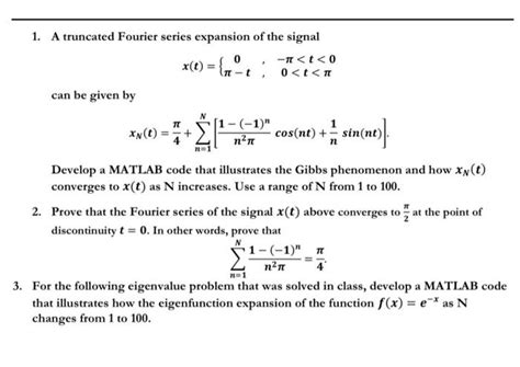 Solved 1 A Truncated Fourier Series Expansion Of The Signal