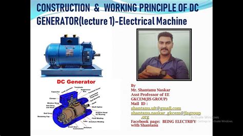 Construction And Working Principle Of Dc Generator Lecture 1 Electrical