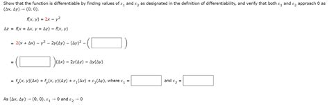 Solved Show That The Function Is Differentiable By Finding Chegg