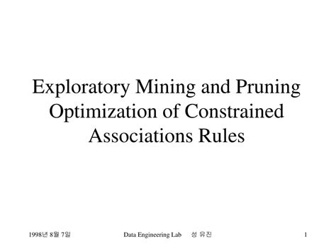 ppt exploratory mining and pruning optimization of constrained