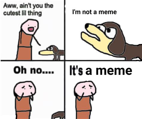 Oh No Its A Meme Oh No Its Retarded Know Your Meme