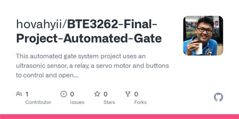 GitHub Hovahyii BTE3262 Final Project Automated Gate This Automated
