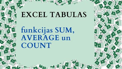 Ms Excel Funkcijas Sum Average Count Youtube