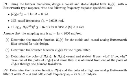 P Using The Bilinear Transform Design A Causal And Chegg