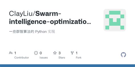 Github Clayliu Swarm Intelligence Optimization Algorithm Python