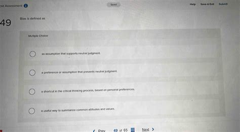 solved help ost assessment saved save and exlt submit 49 bias is defined