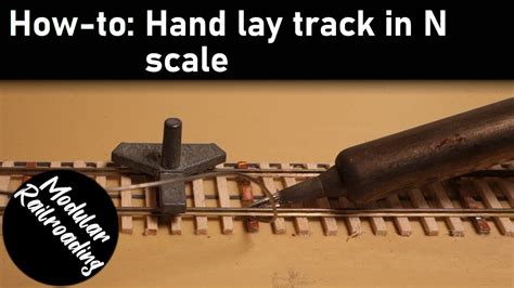 How To Hand Lay Track In N Scale Youtube