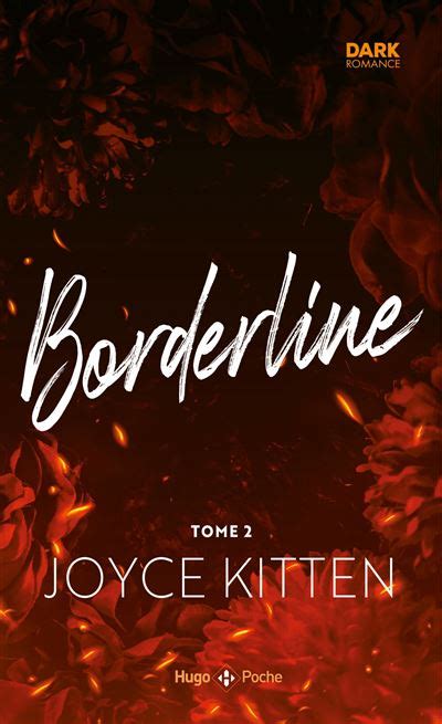 Borderline Borderline Tome 02 Joyce Kitten Poche Achat Livre