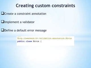 Flexible Validation With Hibernate Validator X PPT