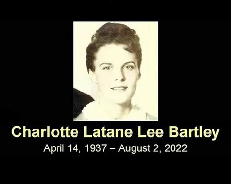 Service For Charlotte Latane Lee Bartley April 14 1937 August 2
