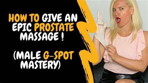 Massage De La Prostate Un Traitement Efficace Pour Les Troubles De La