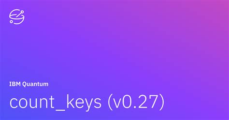 count keys v0 27 ibm quantum documentation