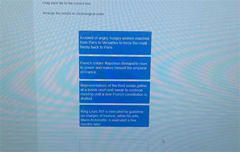 Drag Each Tile To The Correct Box Arrange The Events In Chronological Order A Crowd Of Angry