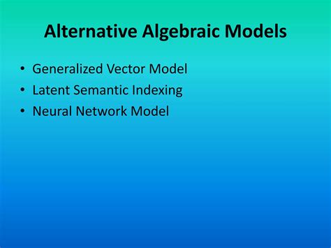Information Retrieval 15 Alternative Algebraic Models Pptx