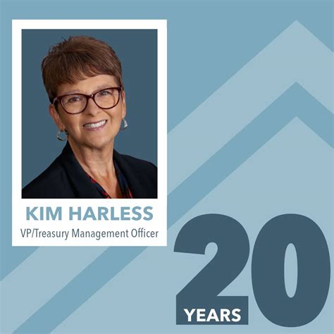 Dart Congratulations To Kim Harless On Celebrating 20 Years With The Bank Your Dedication And