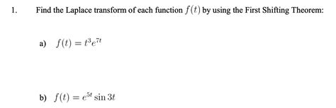 Solved Find The Laplace Transform Of Each Function Ft By