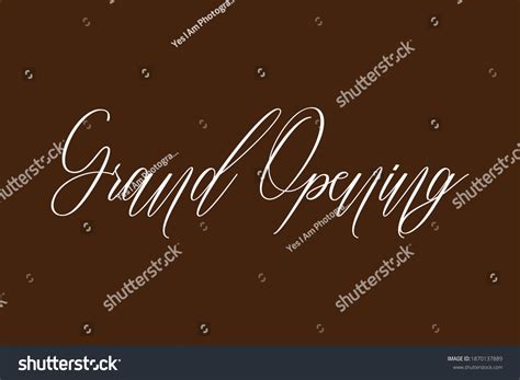 Grand Opening Cursive Typography Phrase On เวกเตอร์สต็อก ปลอดค่า