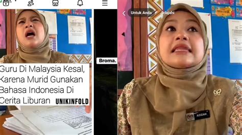 Viral Guru Sd Di Malaysia Marahi Murid Yang Gunakan Bahasa Indonesia