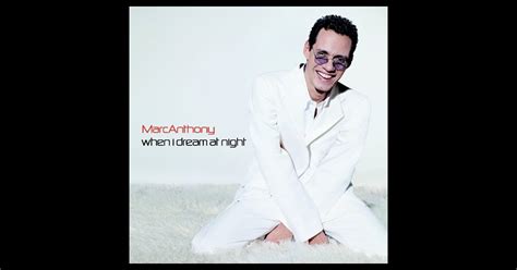 ‎when I Dream At Night Ep Álbum De Marc Anthony Apple Music