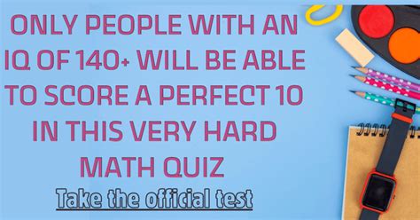 Challenging Mathematics Quiz
