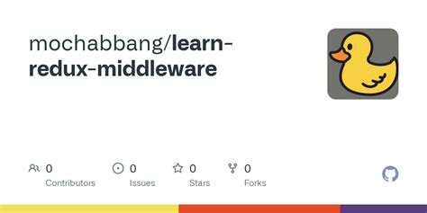 Github Mochabbanglearn Redux Middleware