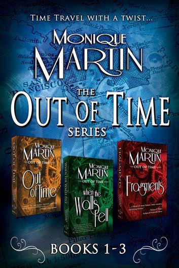 Out Of Time Series Box Set Books 1 3 Ebook By Monique Martin Epub