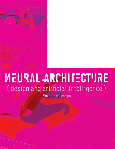 Gallery Of Neural Architecture Design And Artificial Intelligence 1