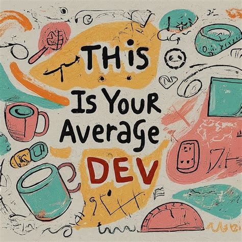 This Is Your Average Dev Youtube