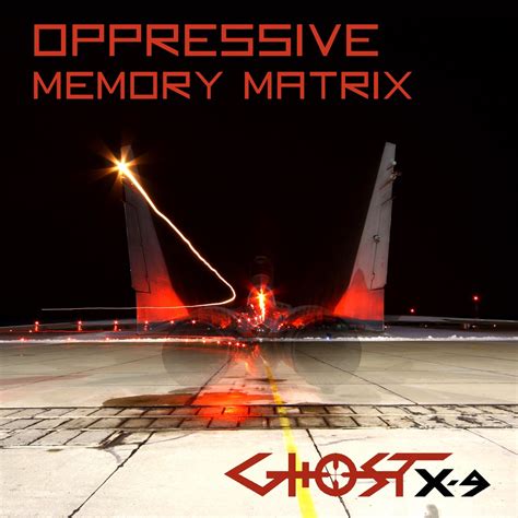 ‎apple Music에서 감상하는 Ghost X 9의 Oppressive Memory Matrix Ep