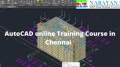 AutoCAD Online Training In Chennai By Narayana MEP Issuu