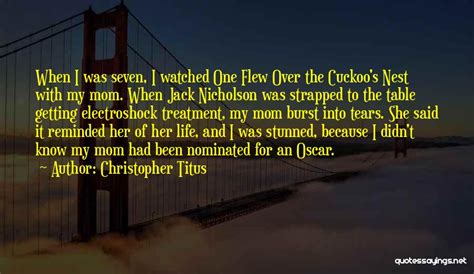 Top 35 One Flew Over The Cuckoo S Nest Quotes And Sayings