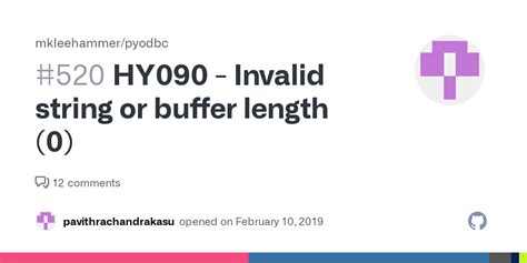 hy090 invalid string or buffer length 0 · issue 520 · mkleehammer