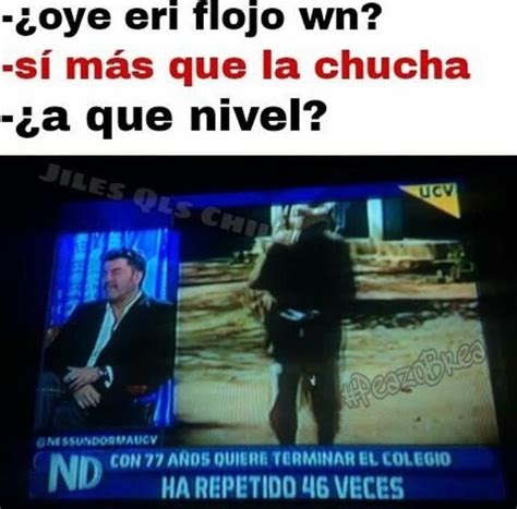 Y Mi Mamá Me Dice Flojo Meme Subido Por Franciscohuevosdeoro