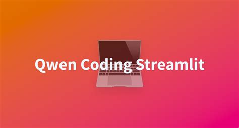 Codingexamplespy · Tuandunghcmutqwen Coding Streamlit At Main
