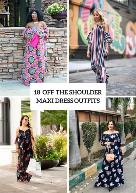 18 Outfits With Off The Shoulder Maxi Dresses Styleoholic