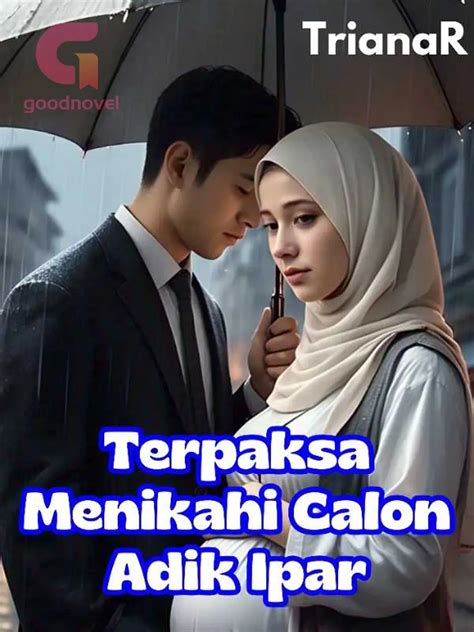 TERPAKSA MENIKAHI CALON ADIK IPAR - Part 42B Novel & PDF Online oleh ...