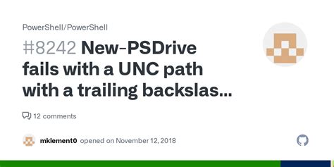 New Psdrive Fails With A Unc Path With A Trailing Backslash When