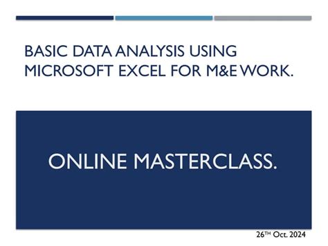 basic data analysis using microsoft excel for mande work ppt
