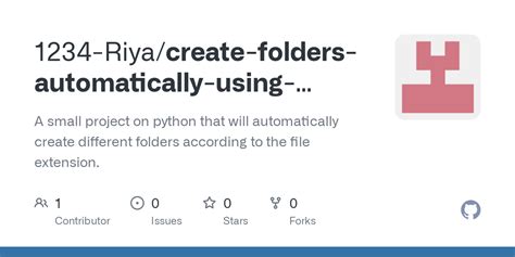 github 1234 riya create folders automatically using python a small