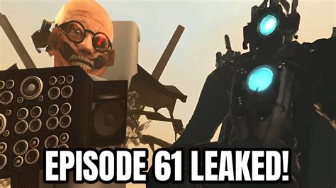 When Is Episode 61 Coming Out Skibidi Toilet 61 Scene Leaked Youtube